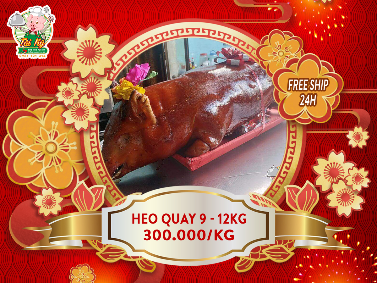 HEO QUAY NGUYÊN CON 9KG - 12KG - Heo Sữa Quay Biên Hoà